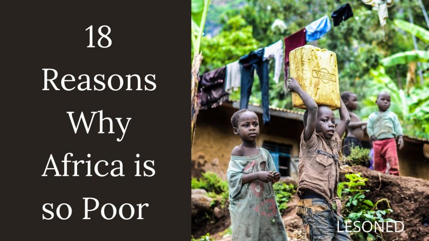 18 Reasons Why Africa is so Poor - lesoned